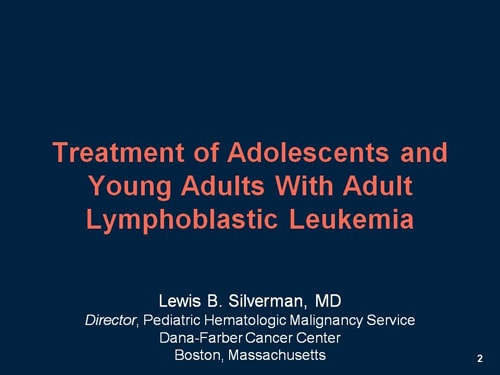 Acute Lymphoblastic Leukemia in Adolescents and Young Adults ...
