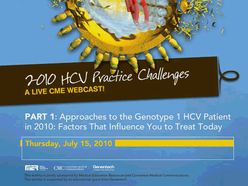 HCV Practice Challenges Part 1 -- Approaches to the Genotype 1 HCV ...