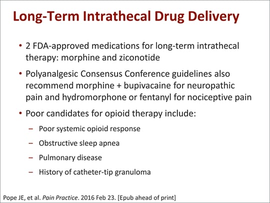 When Is Intrathecal Drug Delivery Appropriate? (Transcript)