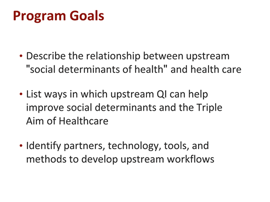 Upstream Medicine