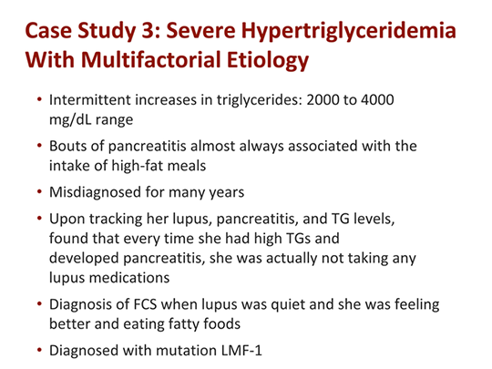 Familial Chylomicronemia Syndrome: Early Diagnosis to Effective ...