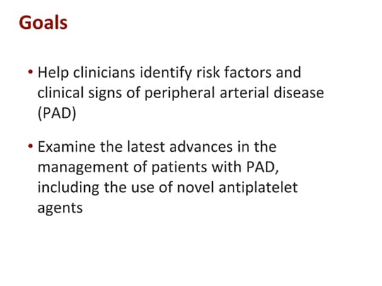 Understanding PAD: Recognition, Diagnosis and Treatment (Transcript)