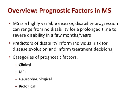 What Predicts Disability Progression in Multiple Sclerosis? (Transcript)