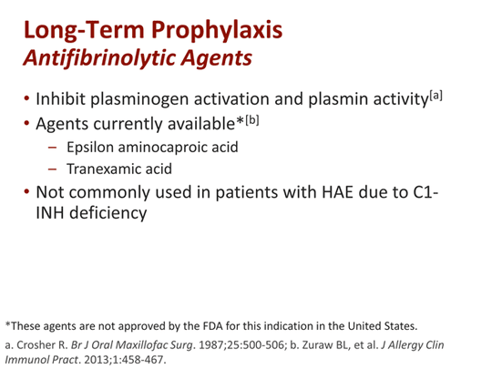 Prophylaxis Strategies in Hereditary Angioedema: Weighing the Evidence ...