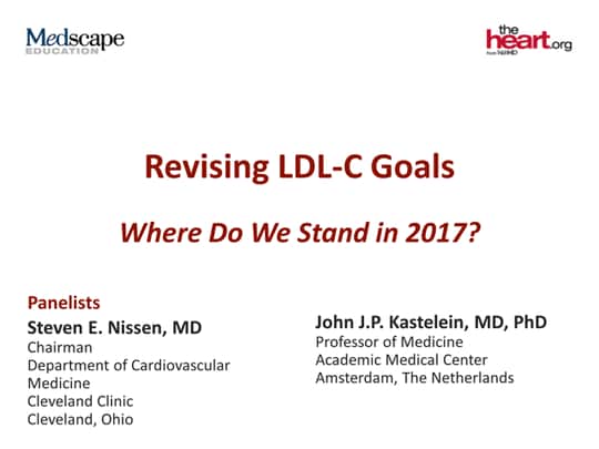 Revising LDL-C Goals: Where Do We Stand in 2017? (Transcript)