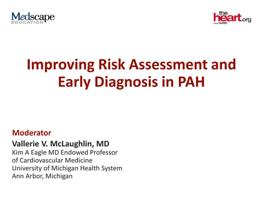 Improving Risk Assessment and Early Diagnosis in PAH (Transcript)
