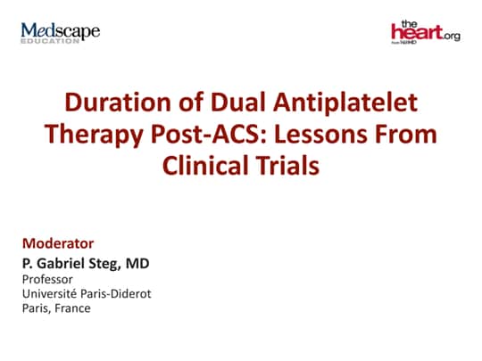 Duration of Dual Antiplatelet Therapy Post-ACS: Lessons From Clinical ...