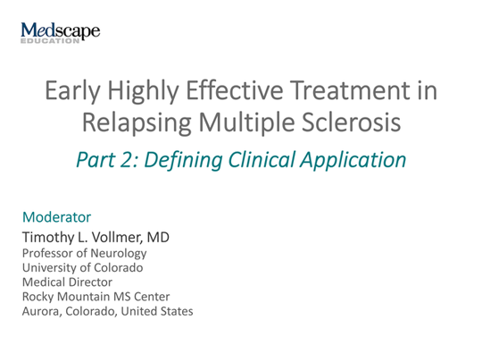 Early Highly Effective Treatment in Relapsing Multiple Sclerosis, Part ...