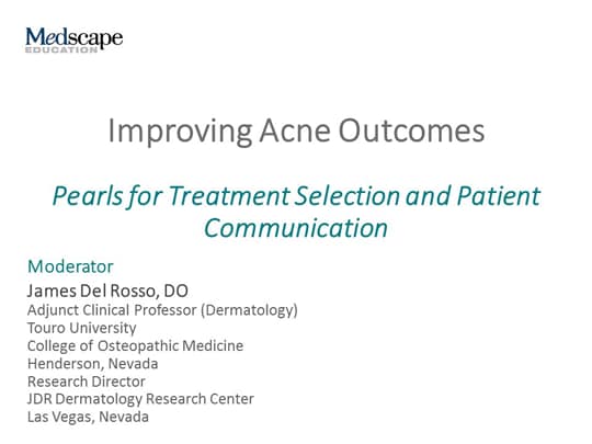 Improving Acne Outcomes: Pearls for Treatment Selection and Patient ...