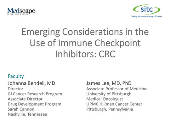 Emerging Considerations in the Use of Immune Checkpoint Inhibitors: CRC (Transcript)