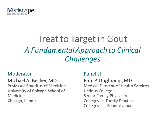 Treat to Target in Gout: A Fundamental Approach to Clinical Challenges