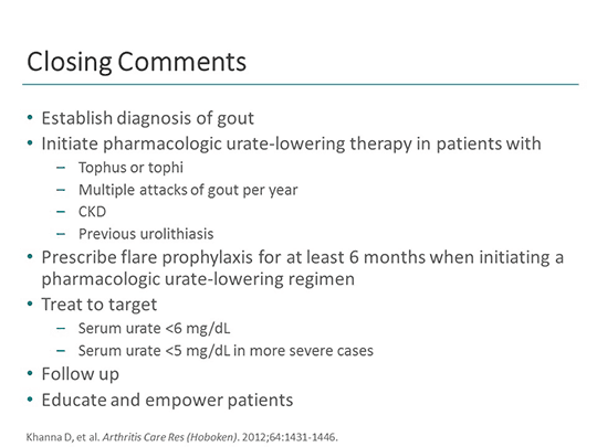 Treat to Target in Gout: A Fundamental Approach to Clinical Challenges