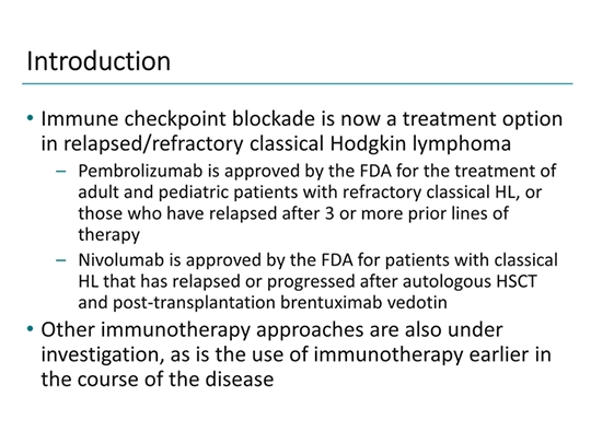 The Emerging Role of Immunotherapy in Hodgkin Lymphoma
