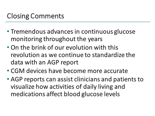 Using the AGP to Standardize Glucose Reporting: The Future of CGM