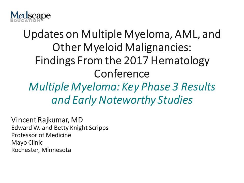 Updates on Multiple Myeloma and MPNs: Findings From the 2017 Hematology ...
