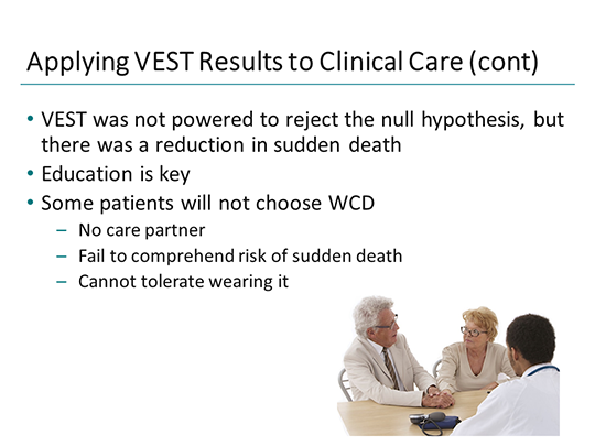 Preventing SCD With a WCD: Reviewing the Results of the VEST Trial ...