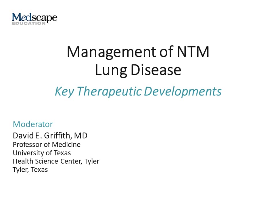 Management of NTM Lung Disease: Key Therapeutic Developments