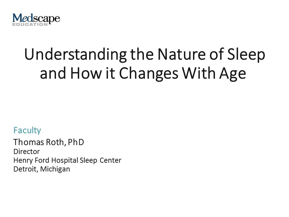 Understanding the Nature of Sleep and How it Changes With Age