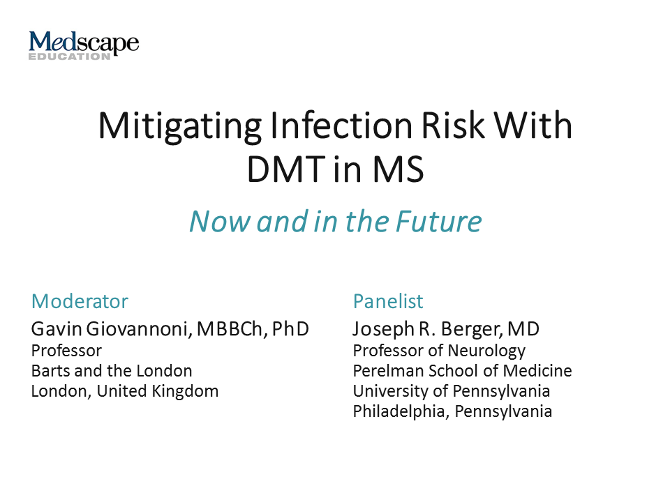 Mitigating Infection Risk With DMT in MS: Now and in the Future