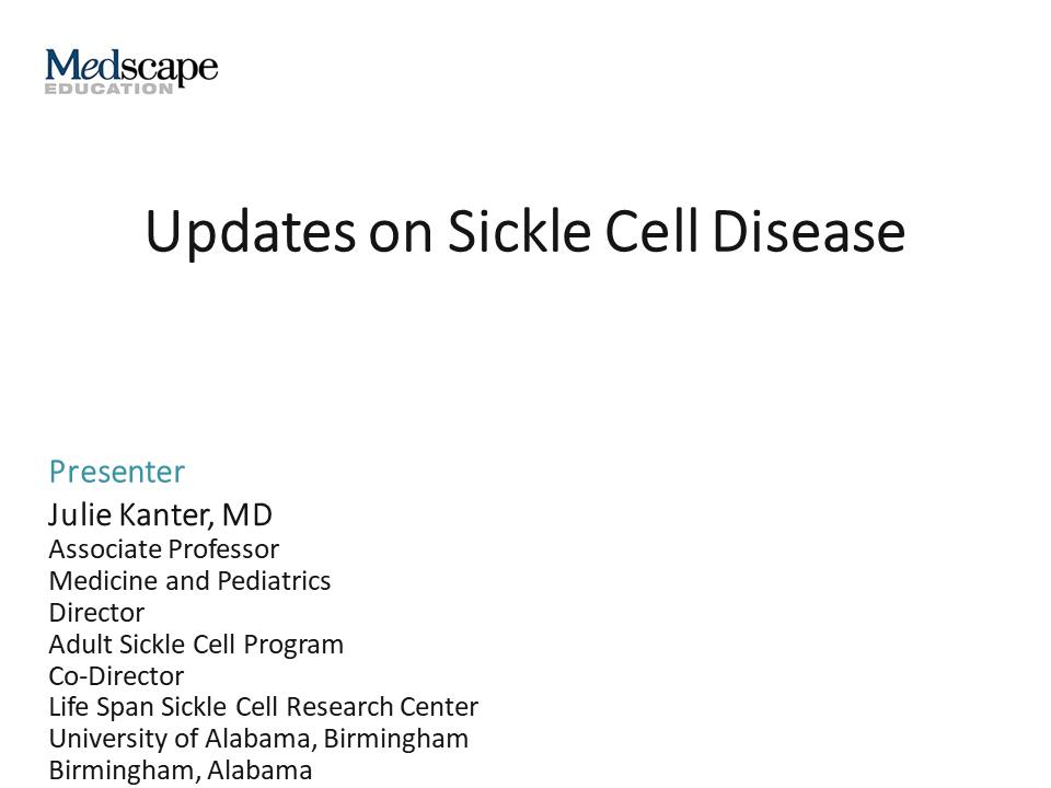 Updates on Sickle Cell Disease