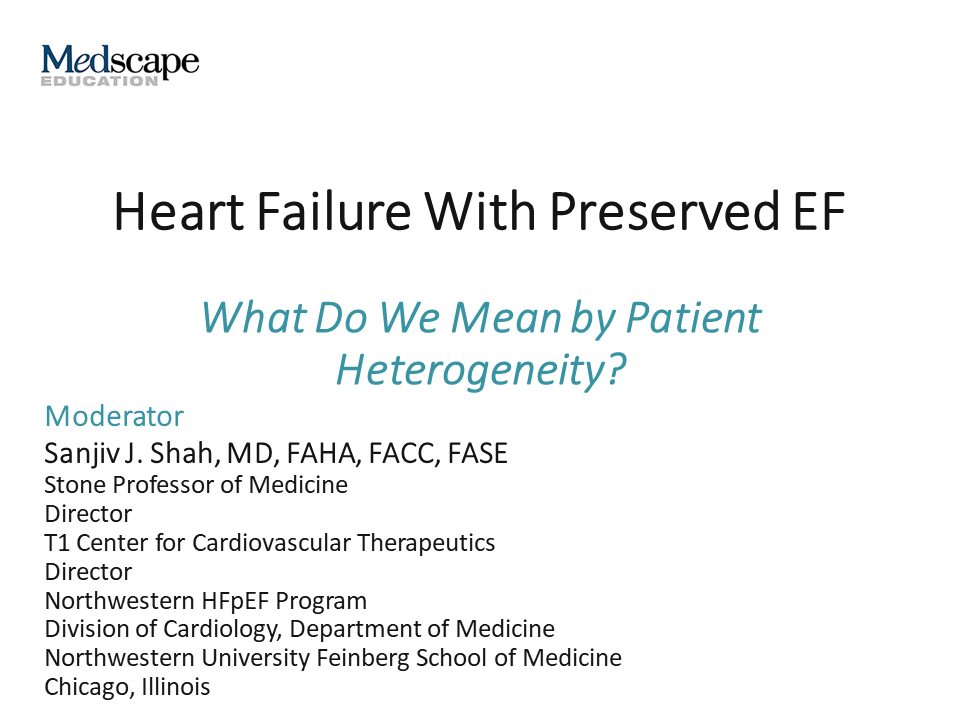 Heart Failure With Preserved EF: What Do We Mean by Patient Heterogeneity?