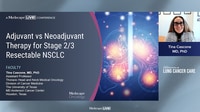 Early-Stage and Locally Advanced Non-Small Cell Lung Cancer Management