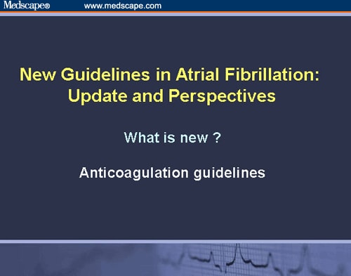 New Guidelines in Atrial Fibrillation -- Update and Perspectives ...