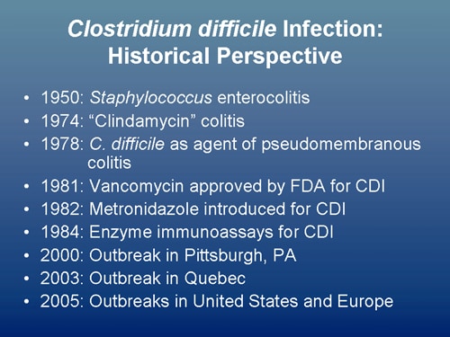 Clostridium difficile Infection: Tools for Treatment and Prevention