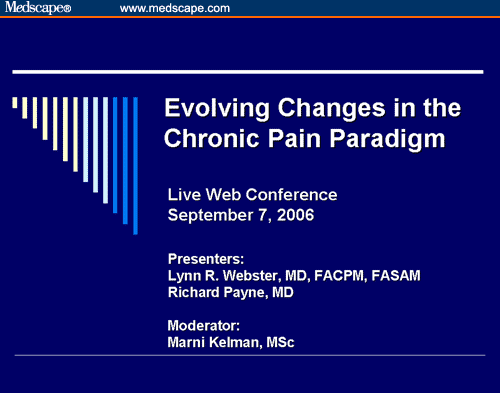 Evolving Changes in the Chronic Pain Paradigm