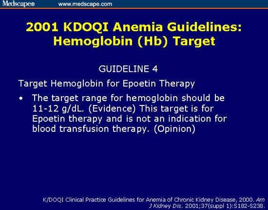 Hemoglobin Targets for Anemia of Chronic Kidney Disease