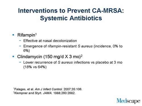 How Can MRSA Be Contained? The When, What, and Where of Therapy