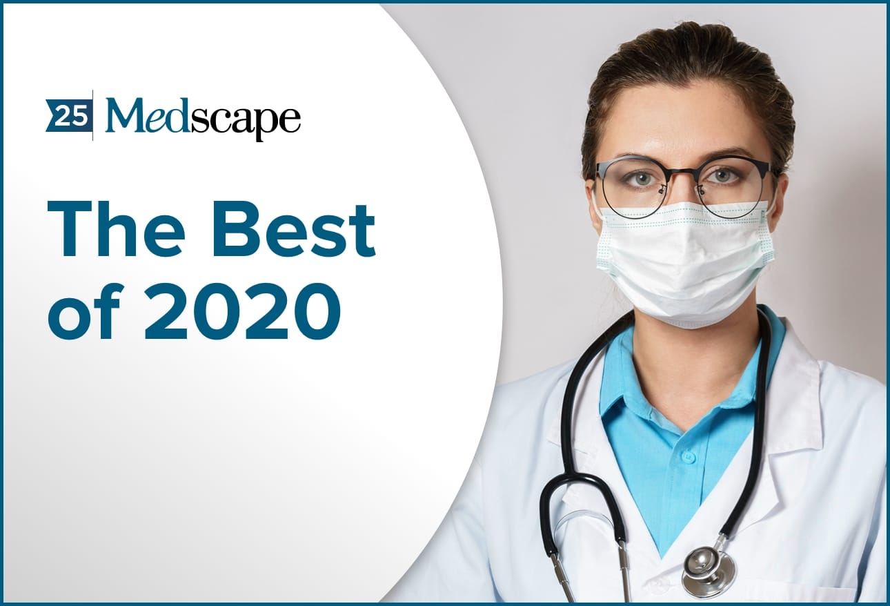 Physicians of the Year 2020: Best and Worst