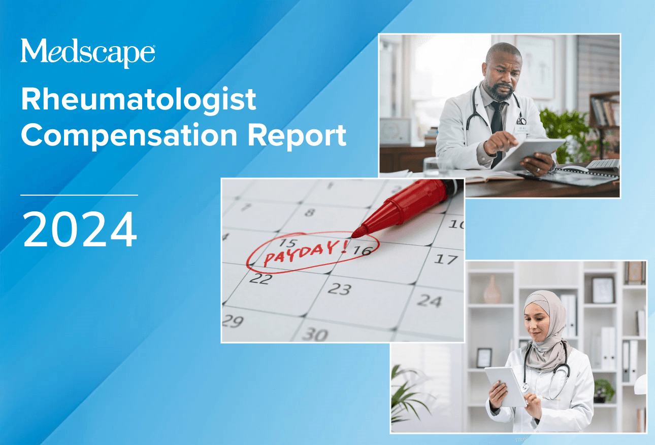 Medscape Rheumatologist Compensation Report 2024: Bigger Checks, Yet ...