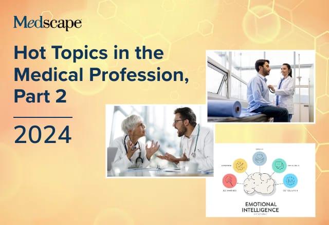 Managing Professional and Patient Relationships: Medscape Hot Topics in ...