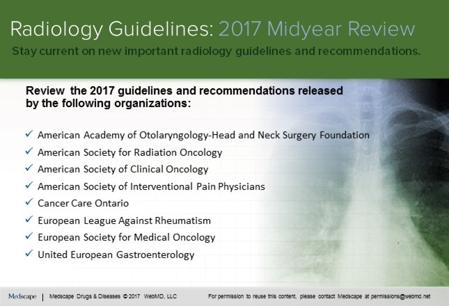 Radiology Guidelines: 2017 Midyear Review