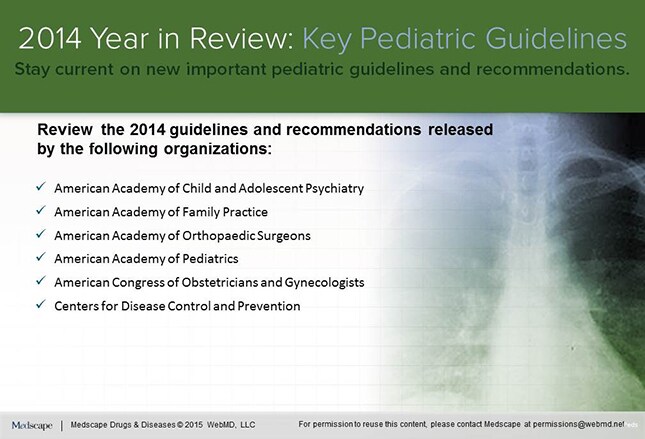 2014 in Review: Key Guidelines in Pediatrics You Need to Know