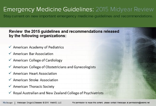 Emergency Medicine Guidelines: 2015 Midyear Review