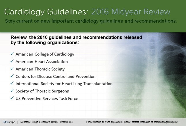 Cardiology Guidelines: 2016 Midyear Review