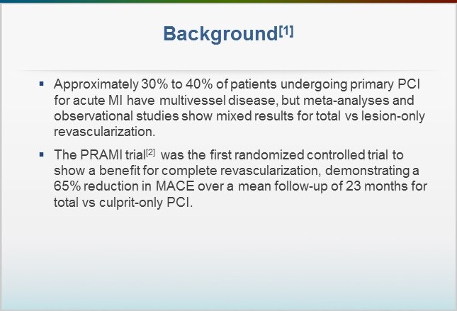 The Complete Versus Lesion-Only Primary PCI Trial: CvLPRIT