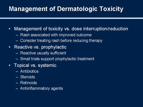 Management of Dermatologic and Other Toxicities Associated With EGFR ...