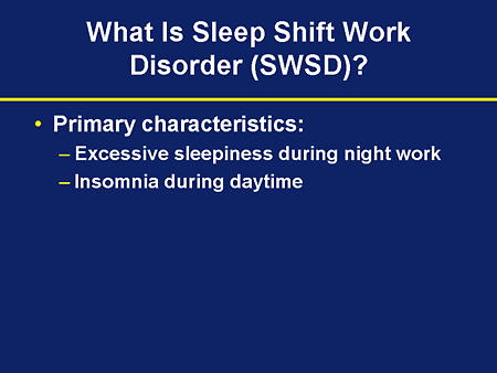 Sustaining Wakefulness in Excessive Sleepiness: Consequence Prevention