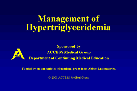 Management of Hypertriglyceridemia
