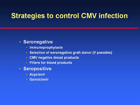 Emerging Trends in the Management of CMV After Bone Marrow...
