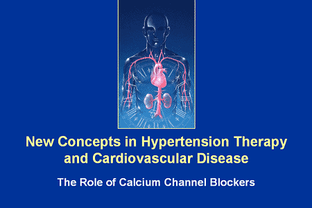 New Concepts in Hypertension Therapy and Cardiovascular Disease: The...