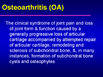 OA Today and Tomorrow: Maintaining Function with Early Intervention