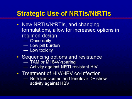 Science and ART: Optimizing the Use of NRTIs/NtRTIs in HIV Therapy