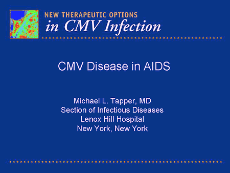 New Therapeutic Options in CMV Infection