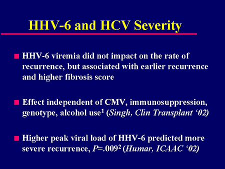 New Perspectives on CMV and Other Viruses in the Immunocompromised Patient