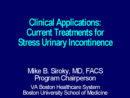 Stress Urinary Incontinence: Expanding the Treatment Options