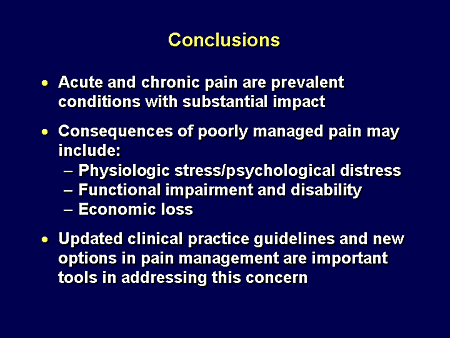 A Primer on Pain Management: Optimal Therapy for the Patient in Pain